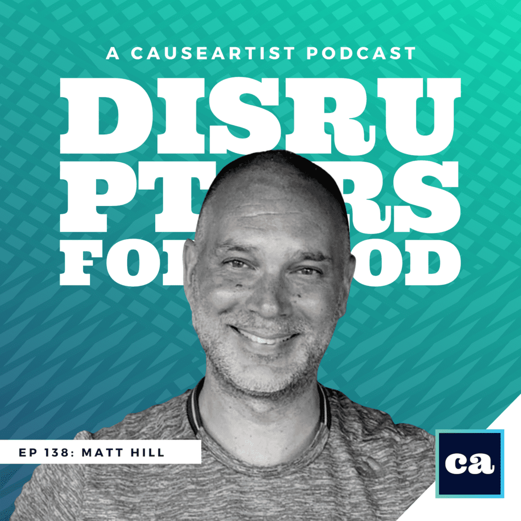 Scaling a Nonprofit Like a Silicon Valley Startup with Matt Hill of One ...