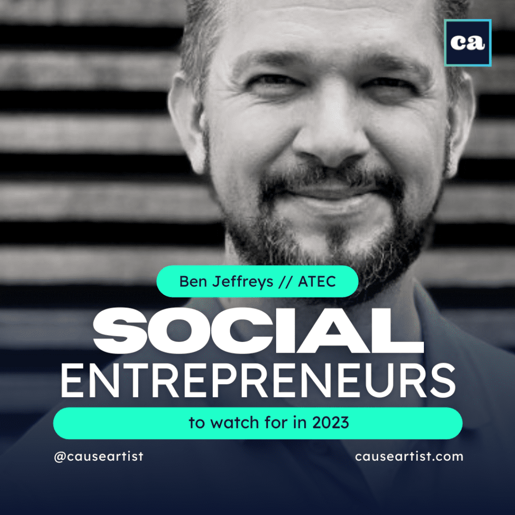 31 Inspiring Social Entrepreneurs to Watch for in 2023 - Causeartist