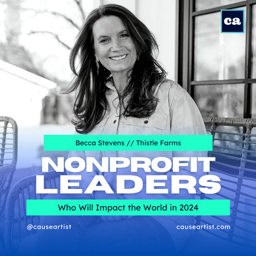 30 Nonprofit Leaders Who Will Impact the World in 2024 - Causeartist