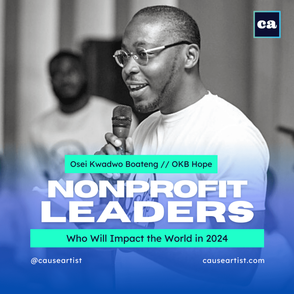 30 Nonprofit Leaders Who Will Impact the World in 2024 - Causeartist