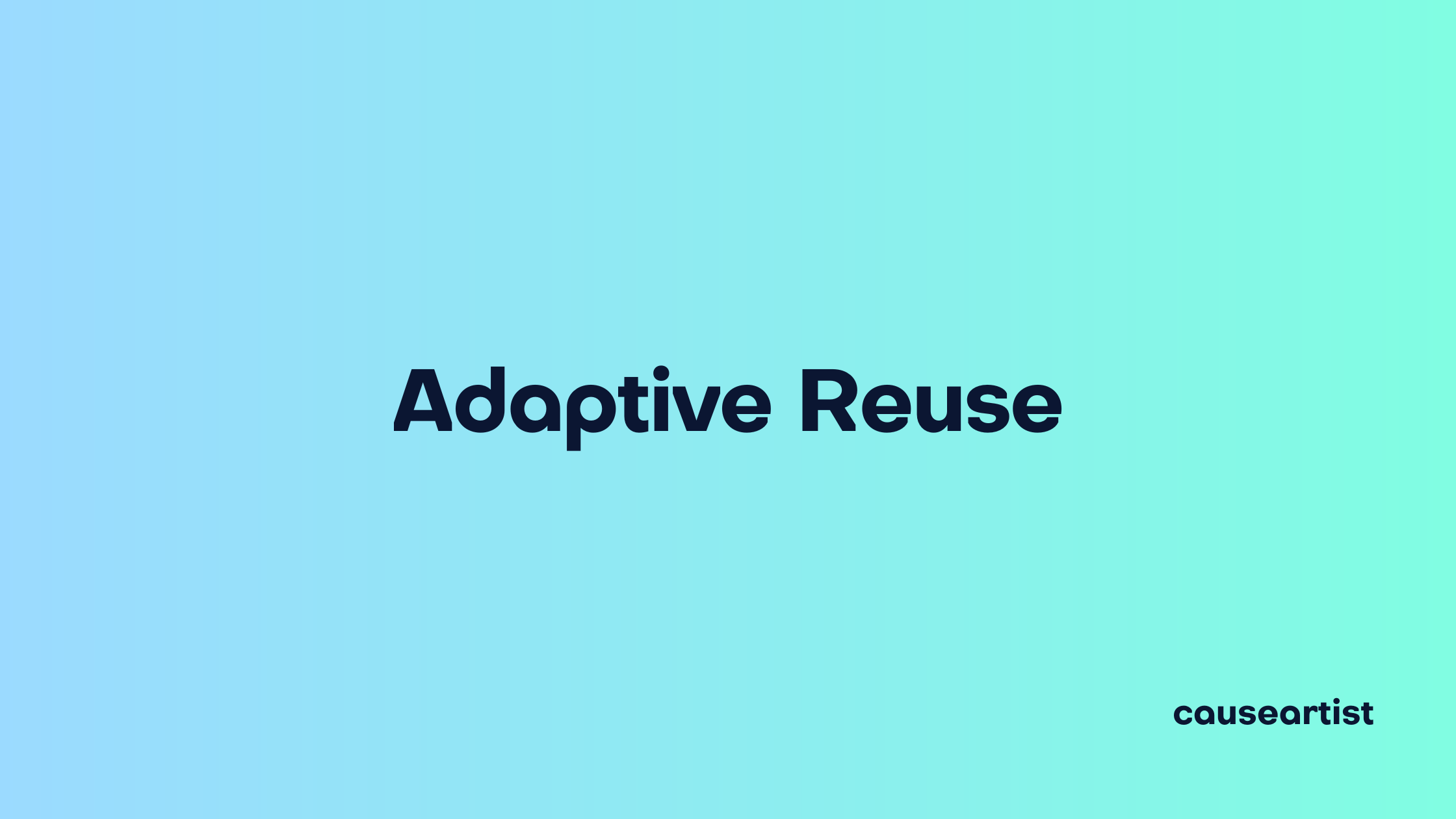 Adaptive Reuse: Definition and Examples