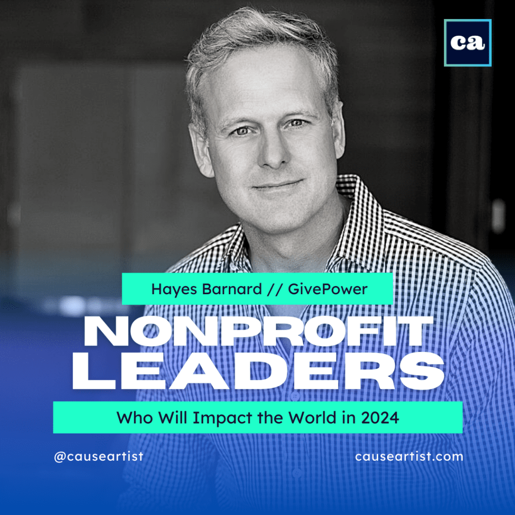 30 Nonprofit Leaders Who Will Impact the World in 2024 - Causeartist