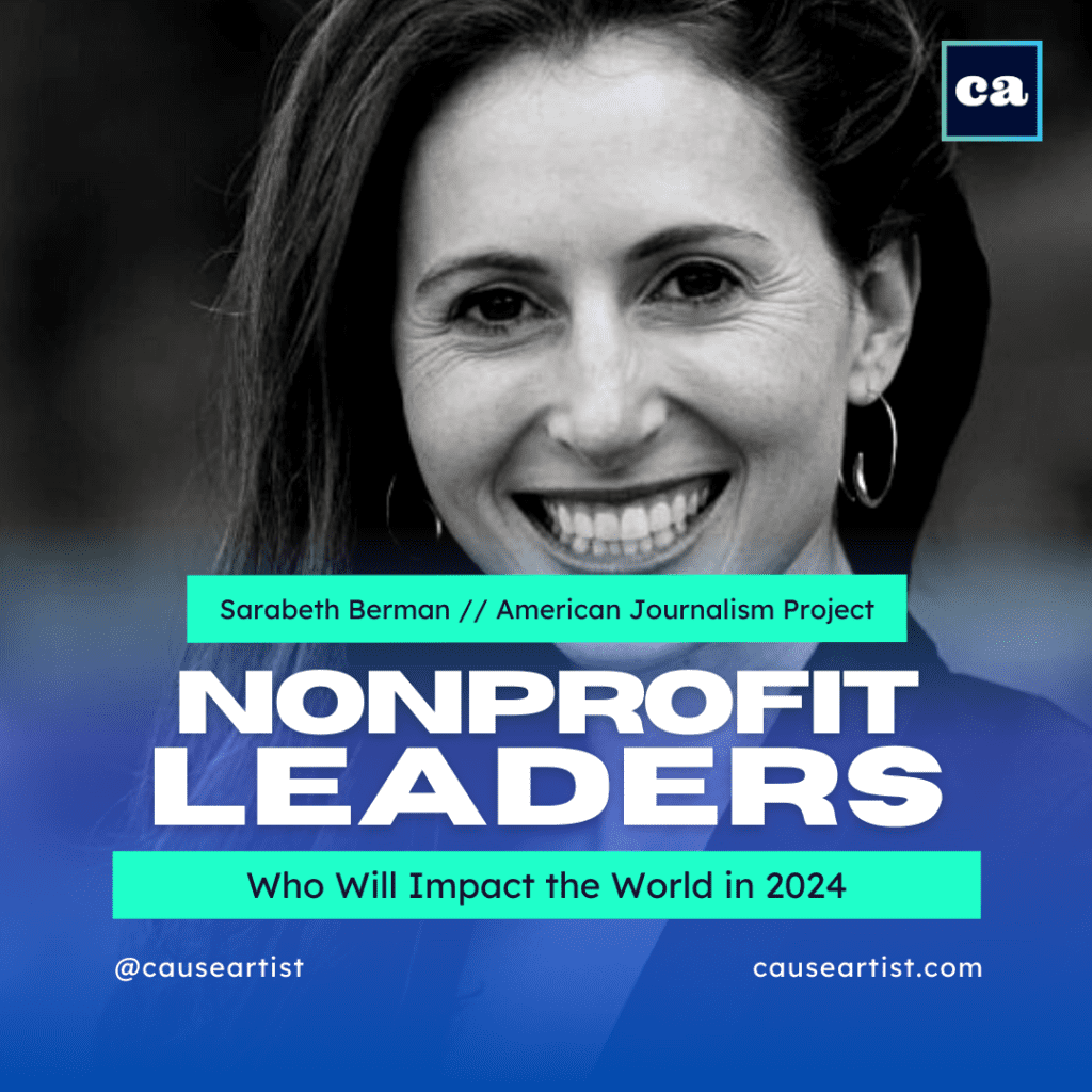 30 Nonprofit Leaders Who Will Impact the World in 2024 - Causeartist
