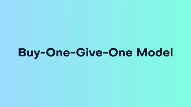 Buy-One-Give-One Model(BOGO): Pros and Cons