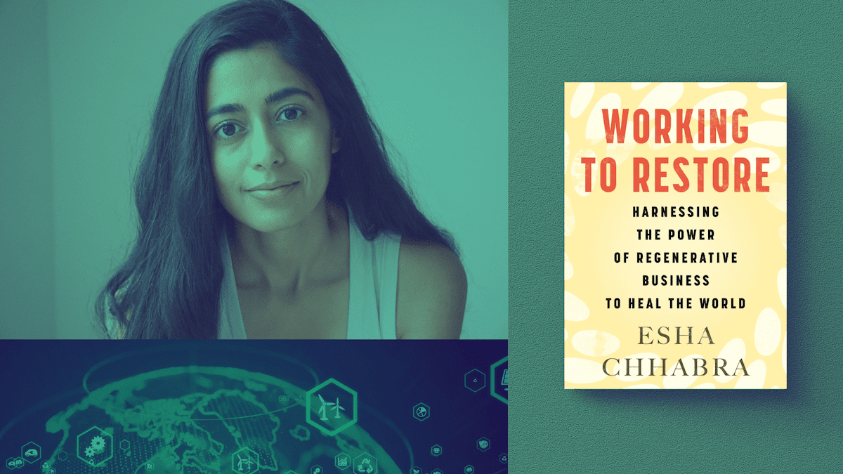 New Book: Working to Restore Showcases Regenerative and Restorative Companies Across Nine ...